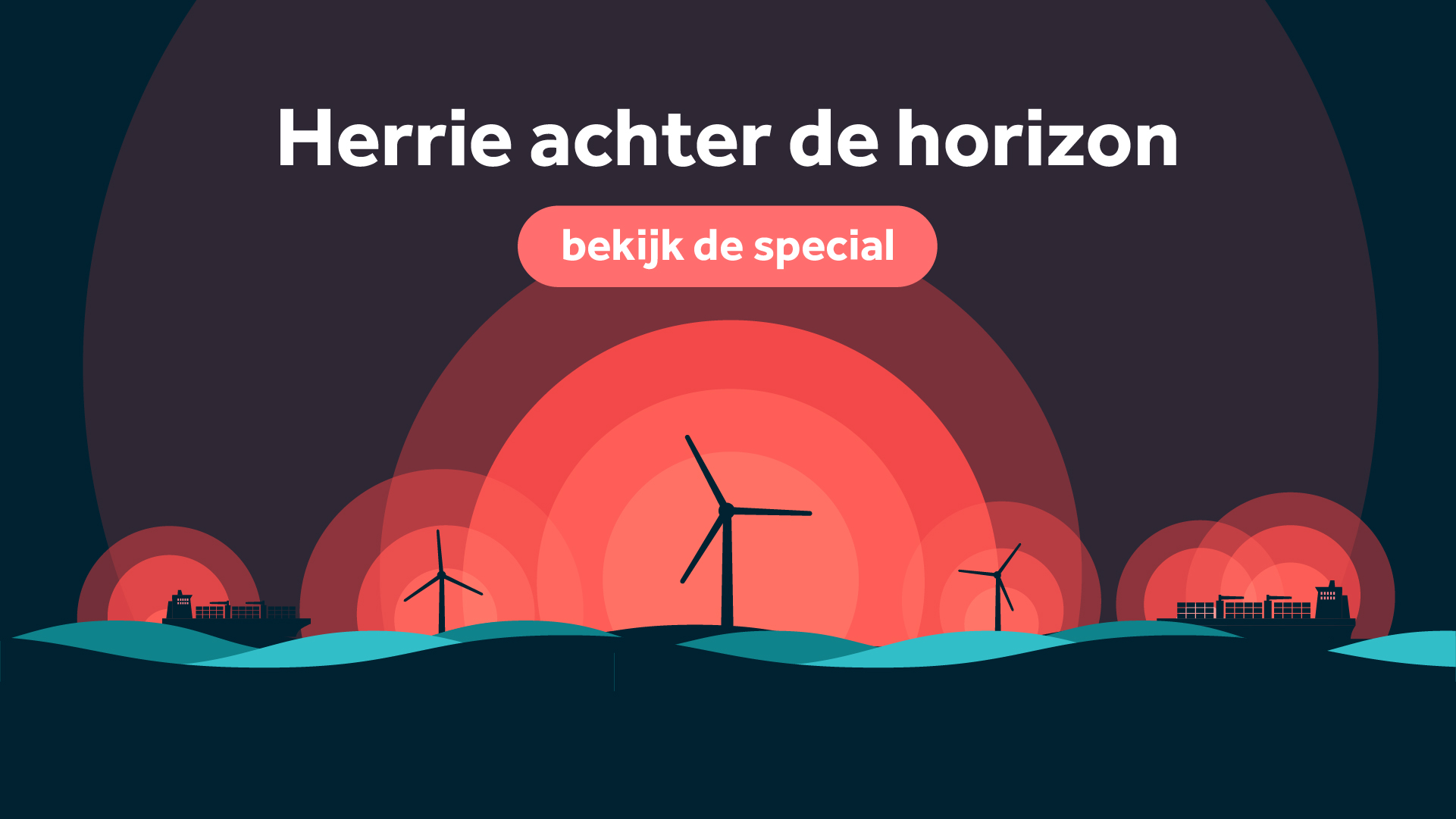 Herrie Achter De Horizon